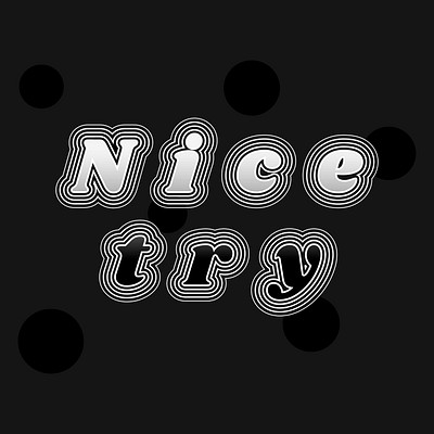Nice try png retro font | Premium PNG Sticker - rawpixel