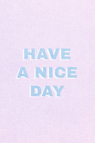 Have nice day pastel textured | Free Photo - rawpixel