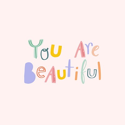 Vector You are beautiful message | Premium Vector - rawpixel