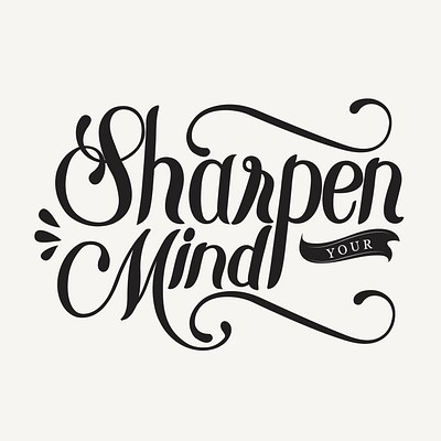 Sharpen your mind typography design | Free Vector - rawpixel