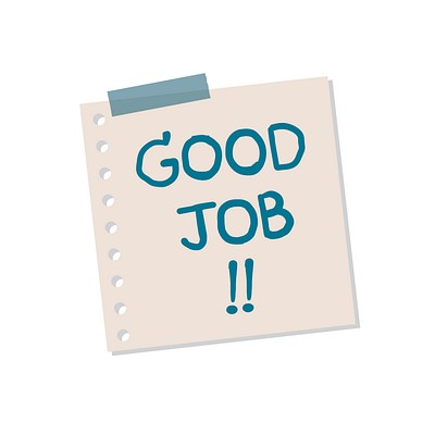 Good job sticky note illustration | Premium Vector - rawpixel