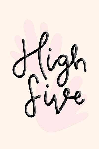 High five typography text message | Free Photo - rawpixel