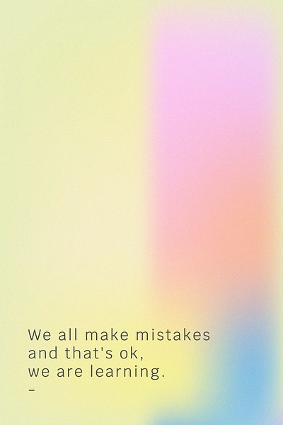 We all make mistakes and | Free Vector Template - rawpixel