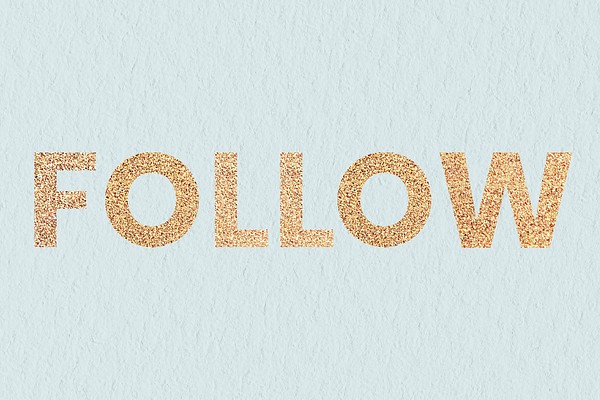 Glittery follow typography wallpaper background | Free Photo - rawpixel