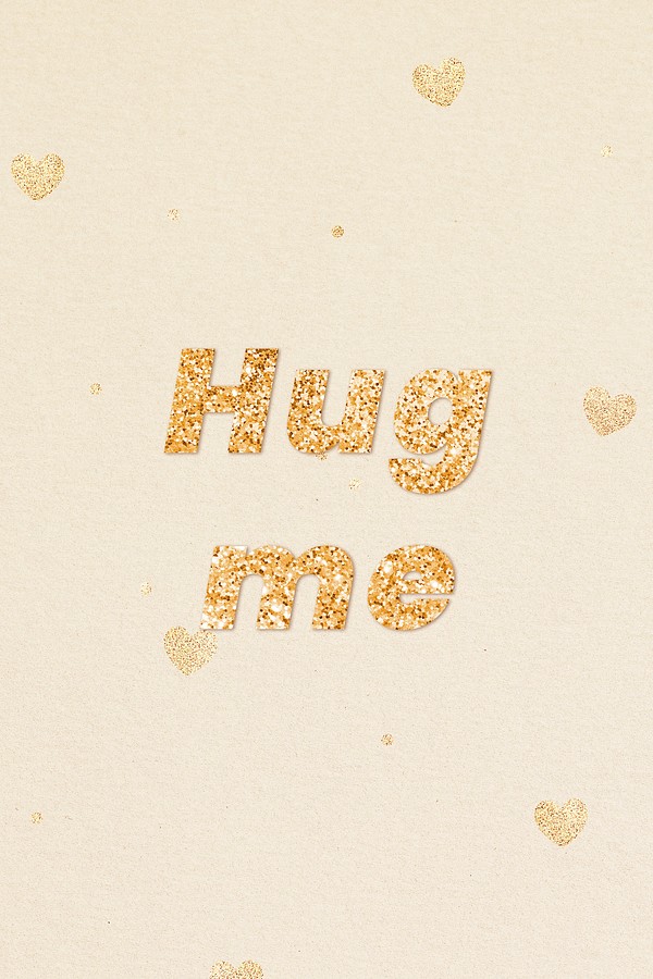 Hug me gold glitter text | Free Photo - rawpixel