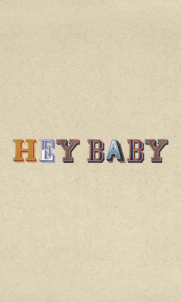 Decorative word illustration hey baby | Free Photo - rawpixel
