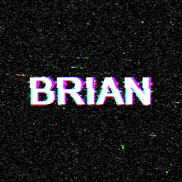 Brian name typography glitch effect | Free Photo - rawpixel