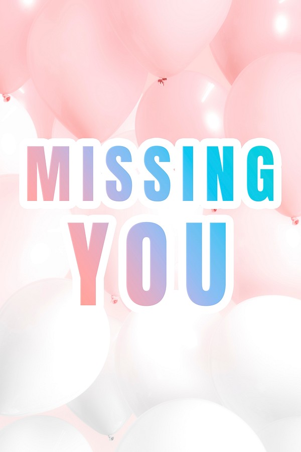 Missing you word pastel gradient | Free Photo - rawpixel