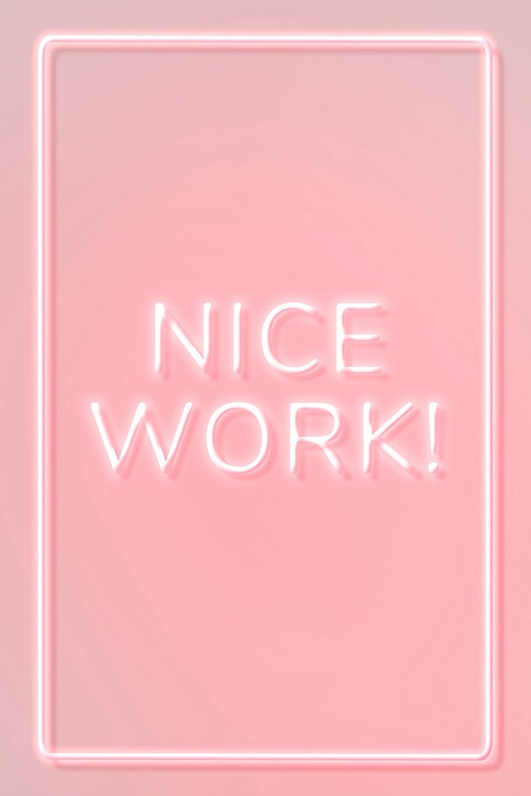 Glowing nice work! word frame | Free Photo - rawpixel