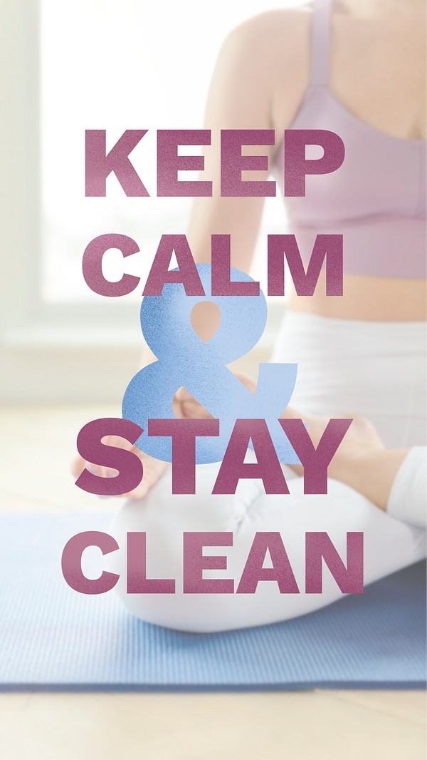 Keep calm and stay clean | Premium PSD - rawpixel