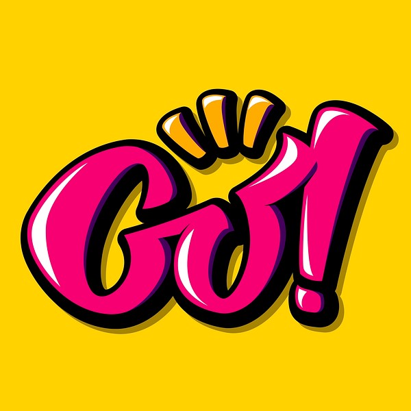 Go typography design inspirational illustration | Free Photo - rawpixel