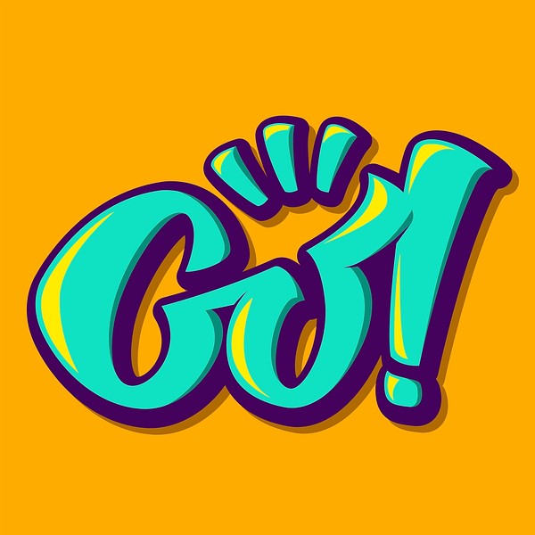 Go typography design inspirational illustration | Premium Vector - rawpixel