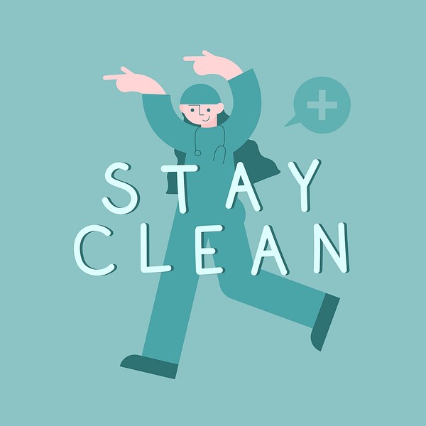 Stay clean and stay safe | Premium Vector - rawpixel