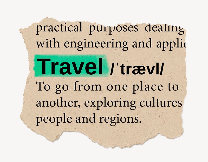 Travel definition, ripped dictionary word, | Premium Photo - rawpixel