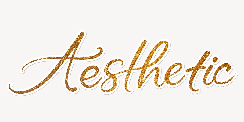 Aesthetic word, gold glittery calligraphy | Free Photo - rawpixel