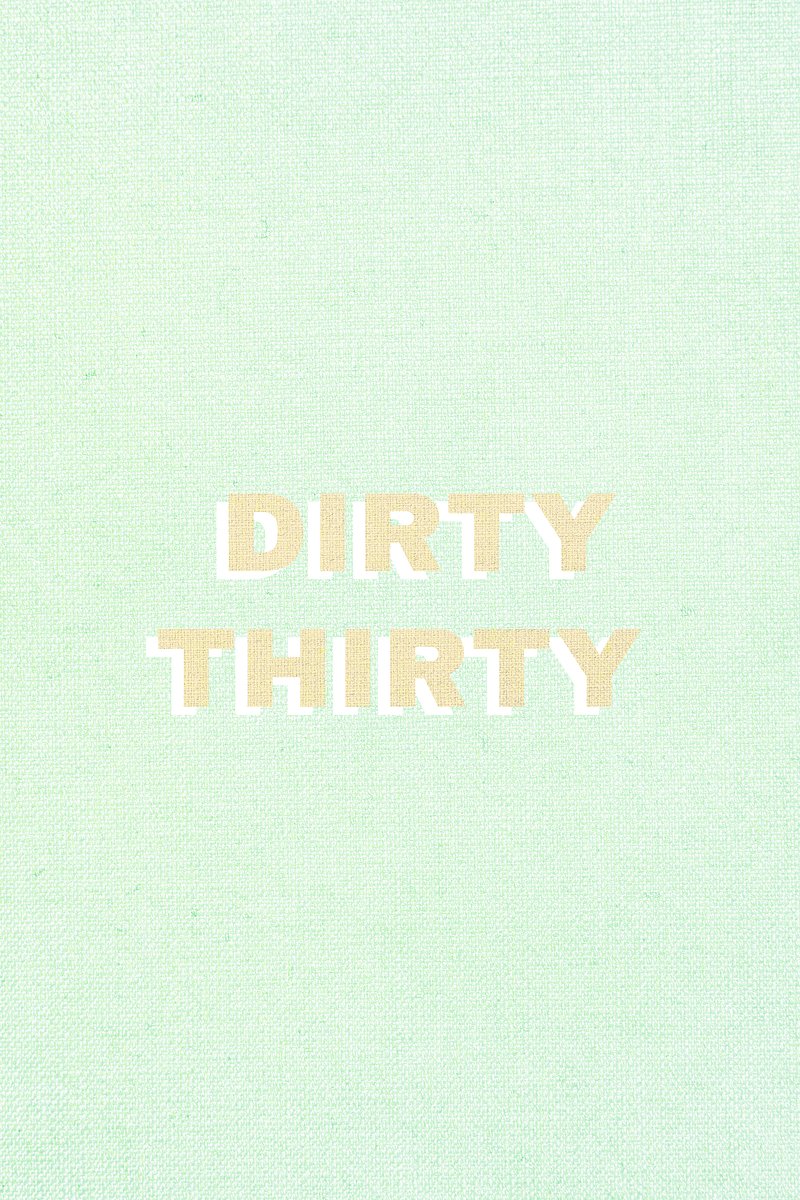 Dirty thirty text pastel fabric | Free Photo - rawpixel
