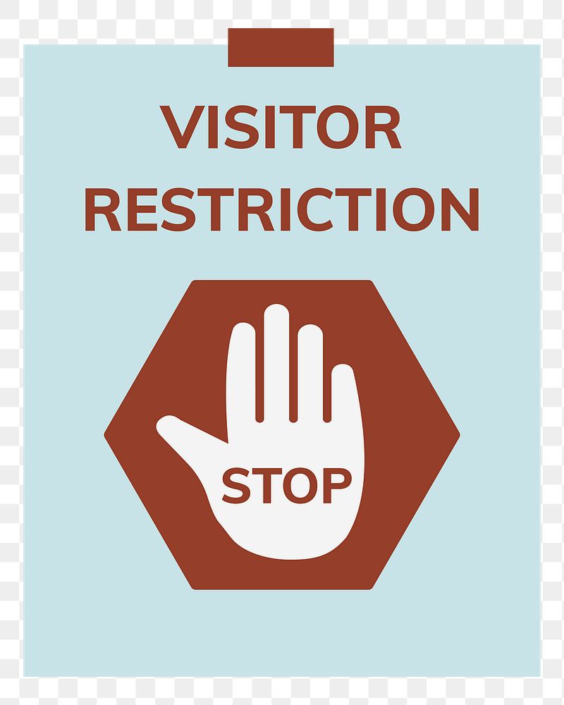 Visitor restriction sign png illustration | Premium PNG - rawpixel