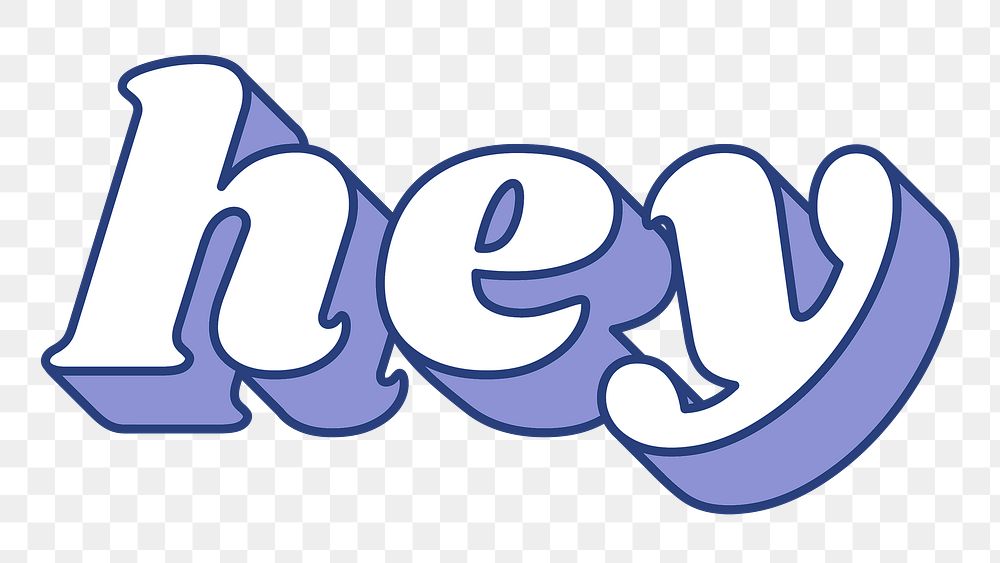 Retro hey text png bold | Free PNG Sticker - rawpixel