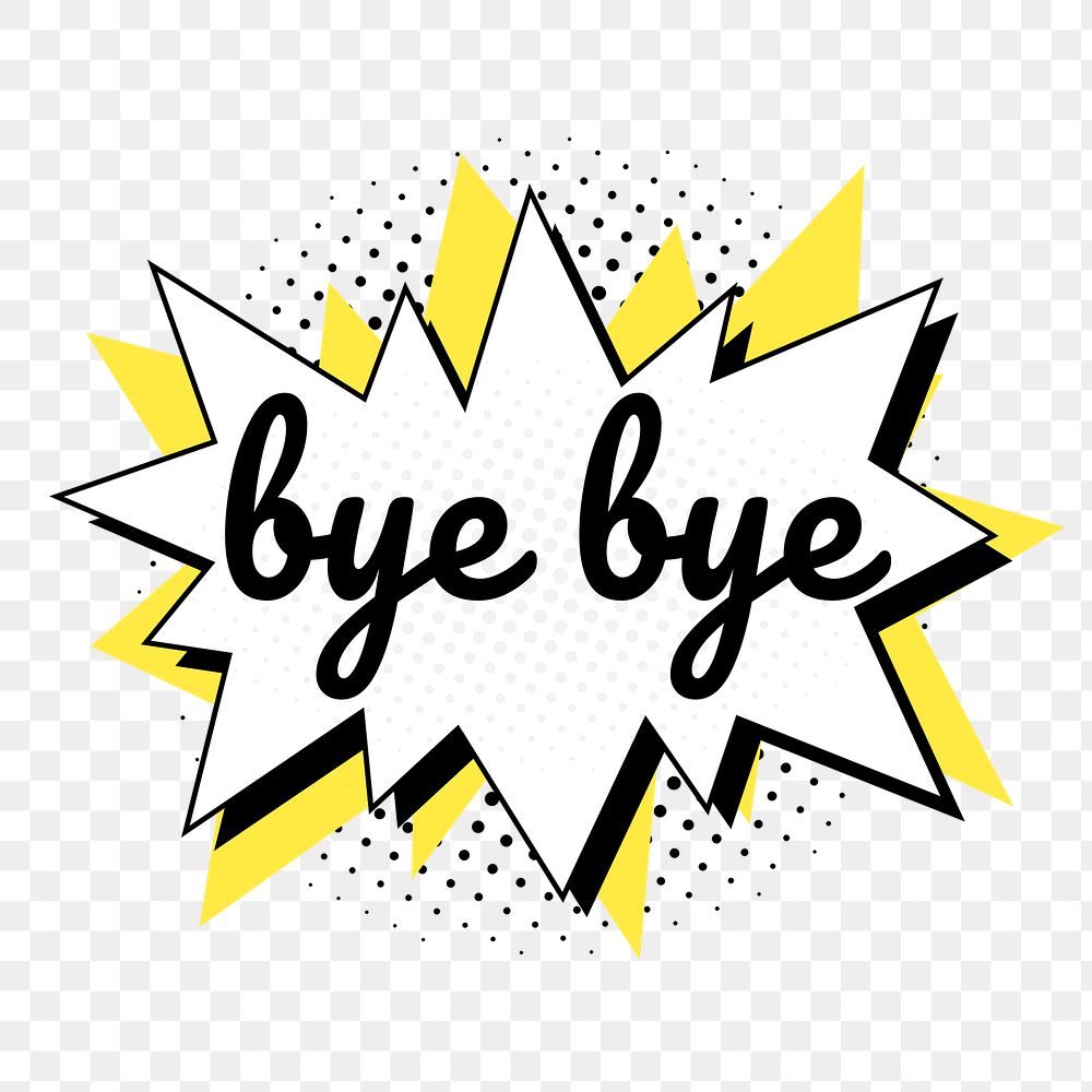Png bye bye word speech | Free PNG Sticker - rawpixel