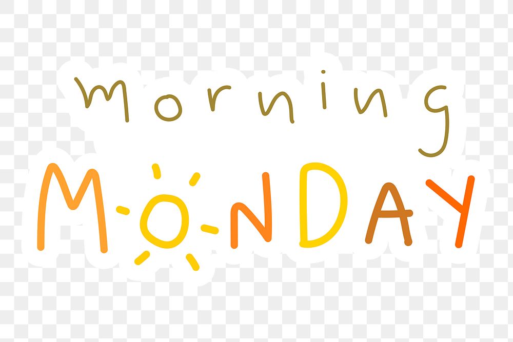Morning Monday weekday typography sticker | Free PNG Sticker - rawpixel