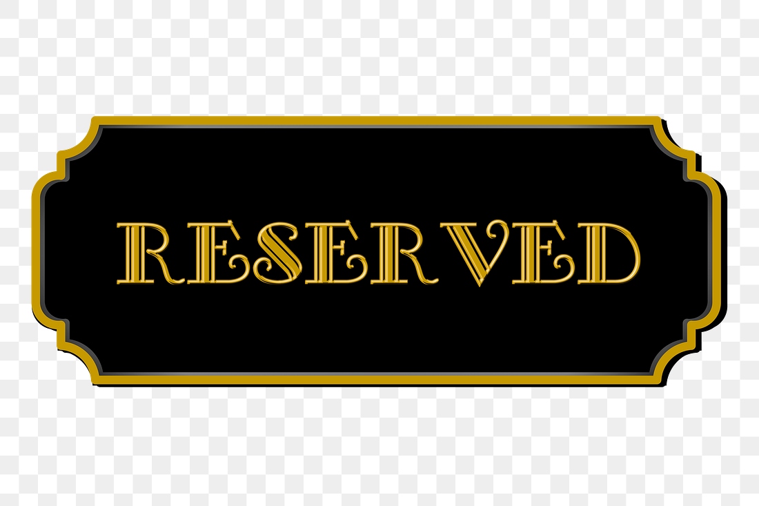 Reserved sign png sticker, transparent | Free PNG - rawpixel
