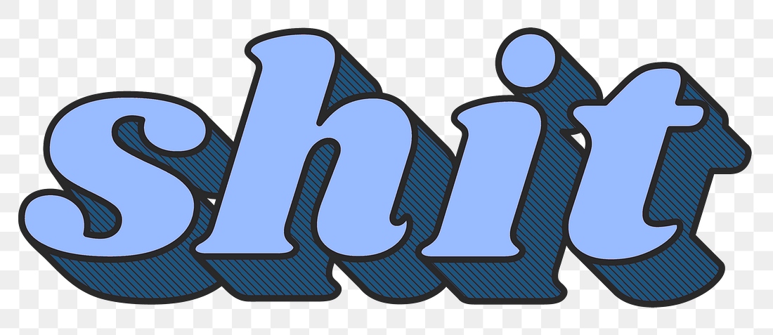 Shit typography png bold font | Free PNG Sticker - rawpixel