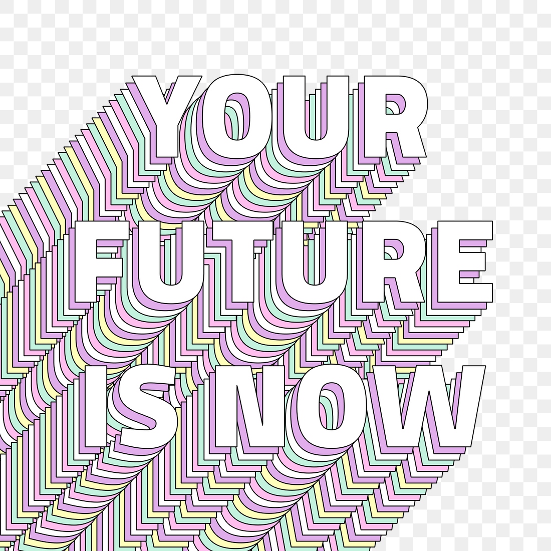 Your future is now layered | Premium PNG Sticker - rawpixel