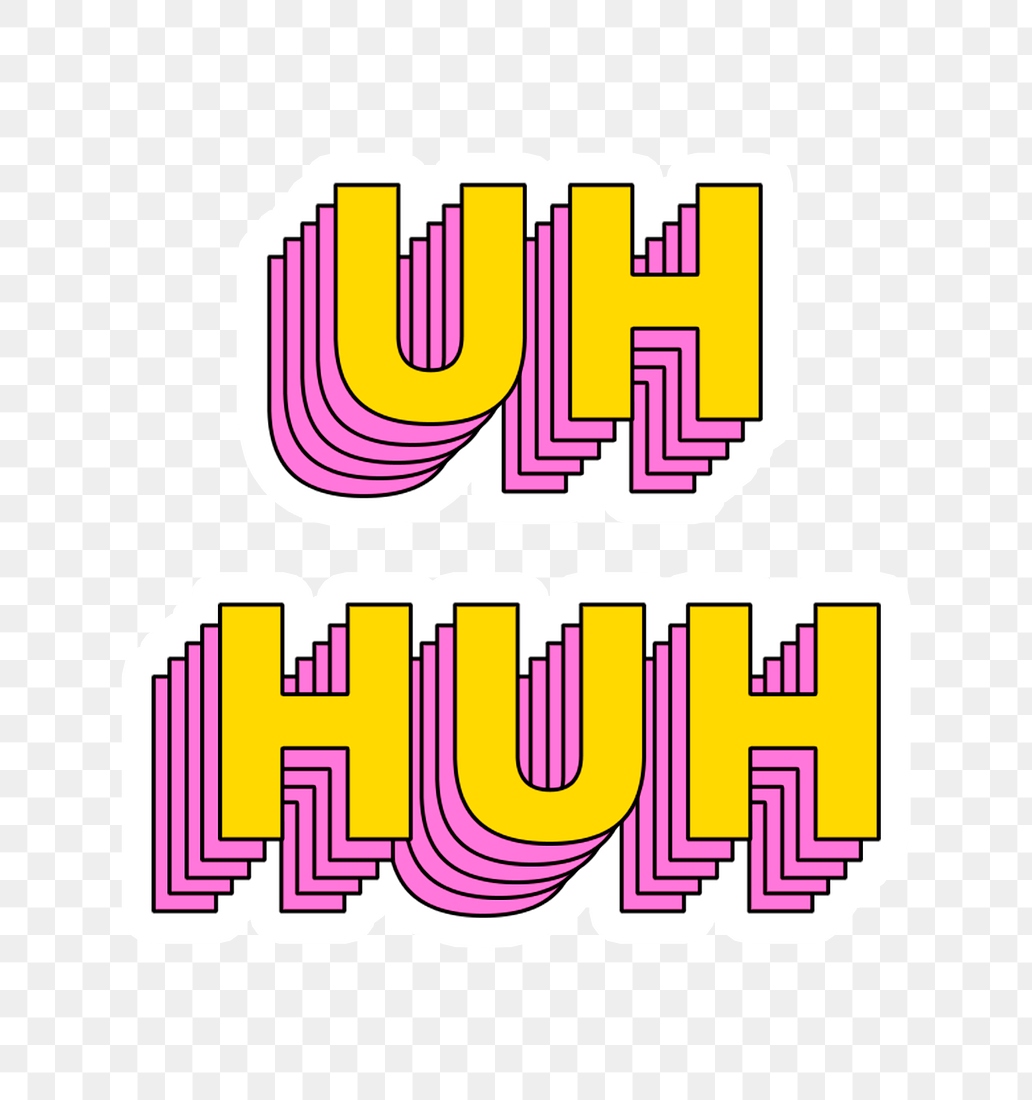 Retro multilayered uh huh png | Premium PNG Sticker - rawpixel