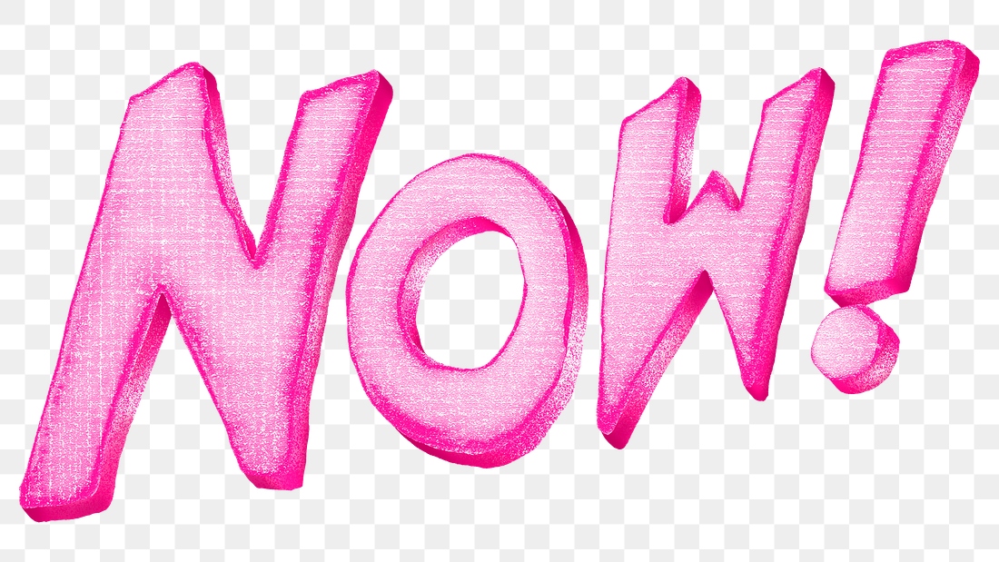 Now! acrylic paint png lettering | Premium PNG Sticker - rawpixel