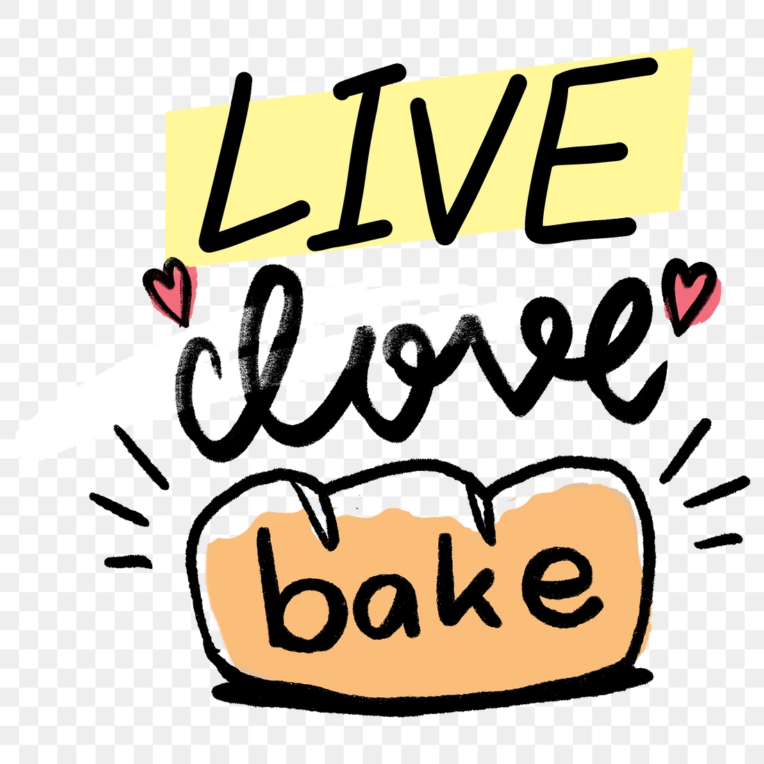 LIVE love bake typography png | Premium PNG Sticker - rawpixel