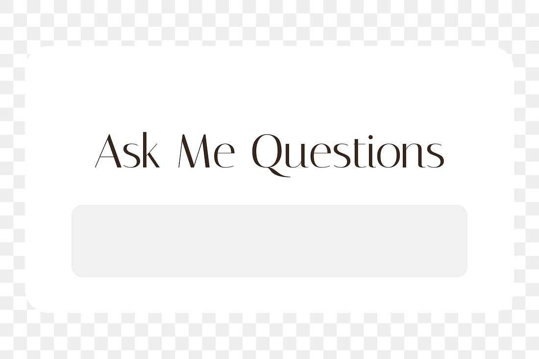 Ask me questions png badge, | Premium PNG - rawpixel