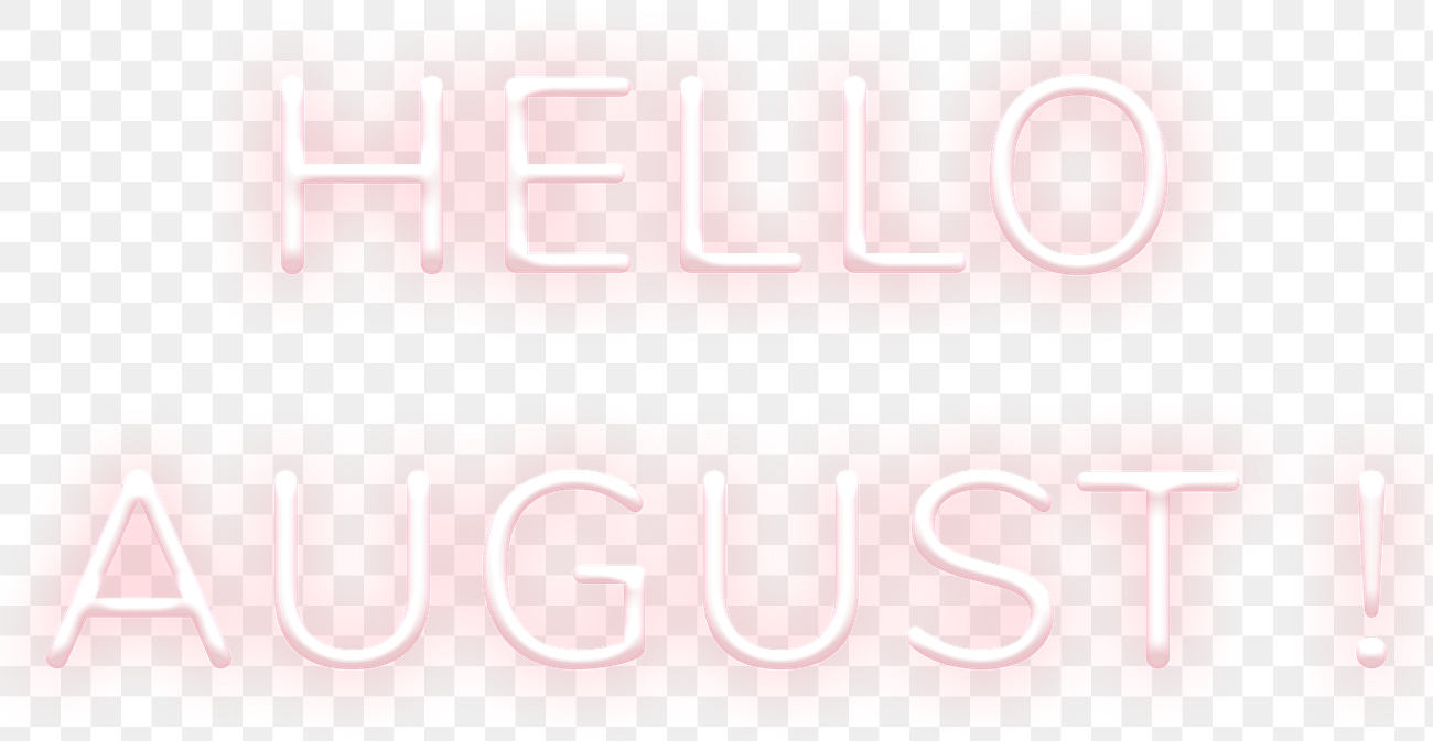 Glowing neon Hello August! png | Free PNG Sticker - rawpixel