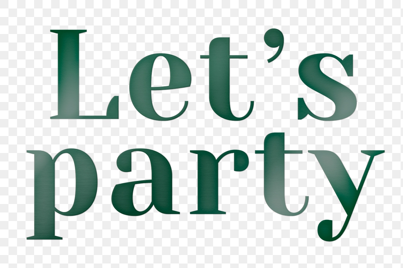 Png let's party sticker typography | Premium PNG Sticker - rawpixel