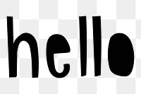 Black hello greetings typography design | Free PNG Sticker - rawpixel