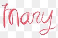 Mary png script calligraphy font | Premium PNG - rawpixel
