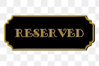 Reserved sign png sticker, transparent | Free PNG - rawpixel