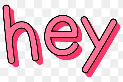 Pink hey typography design element | Premium PNG Sticker - rawpixel