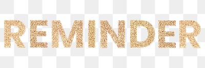 Glittery reminder typography design element | Free PNG Sticker - rawpixel
