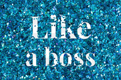 Like a boss glittery png | Free PNG - rawpixel