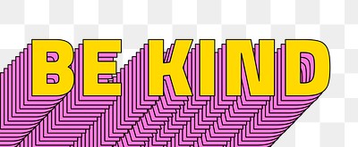 Be kind layered retro typography | Free Photo - rawpixel