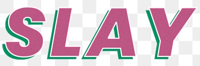 Slay word sticker png retro | Premium PNG Sticker - rawpixel