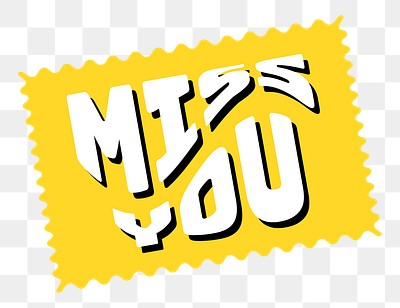 Png miss you text label | Premium PNG Sticker - rawpixel