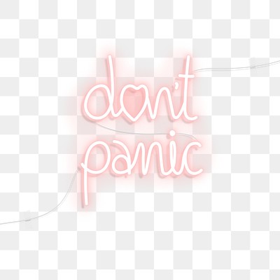 Don't panic coronavirus pandemic neon | Premium PNG Sticker - rawpixel