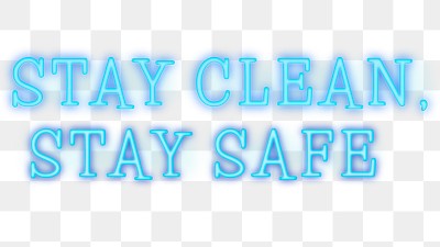 Stay clean, stay safe during the coronavirus | Free PNG Sticker - rawpixel