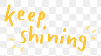 Keep shining doodle typography design | Free PNG Sticker - rawpixel