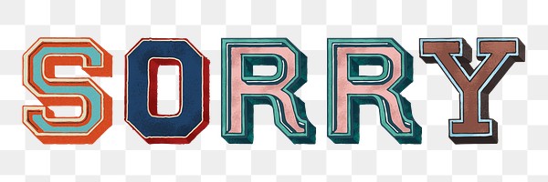 Sorry word vintage typography png | Premium PNG Sticker - rawpixel