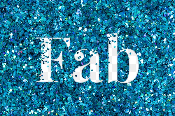 Fab glittery slang png typography | Free PNG - rawpixel