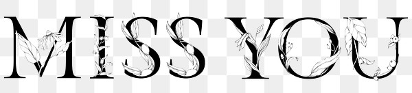 Png miss you word floral | Premium PNG Sticker - rawpixel