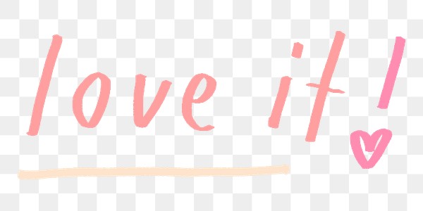 Love it! doodle typography design | Premium PNG Sticker - rawpixel