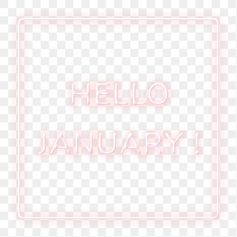 Neon frame Hello January! png | Free PNG Sticker - rawpixel